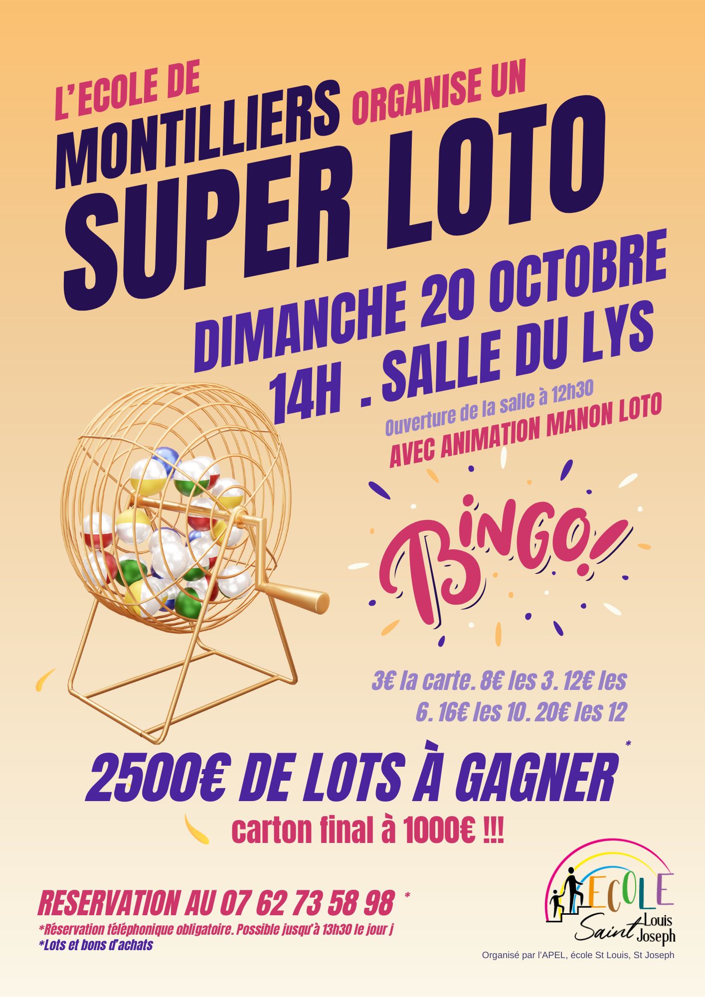 Super loto, Animations à MONTILLIERS